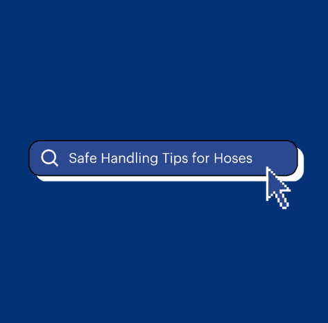 Safe handling tips for hoses